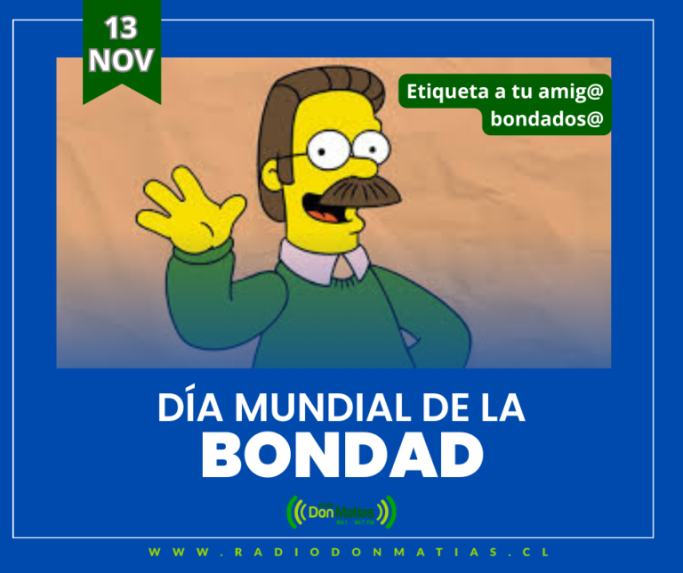 ¿Qué es la bondad? 13 de Noviembre Día Mundial de la Bondad – Radio Don ...